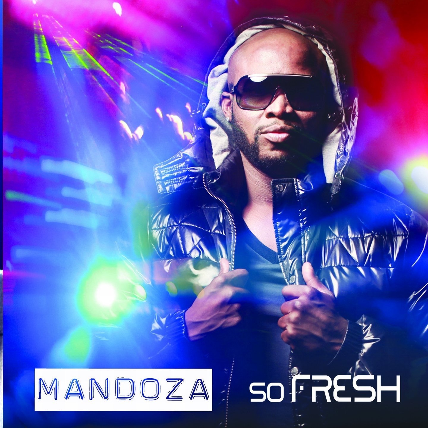 So Fresh — Mandoza | Last.fm