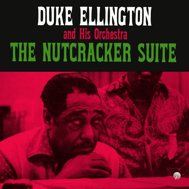 Duke Ellington The Nutcracker Suite