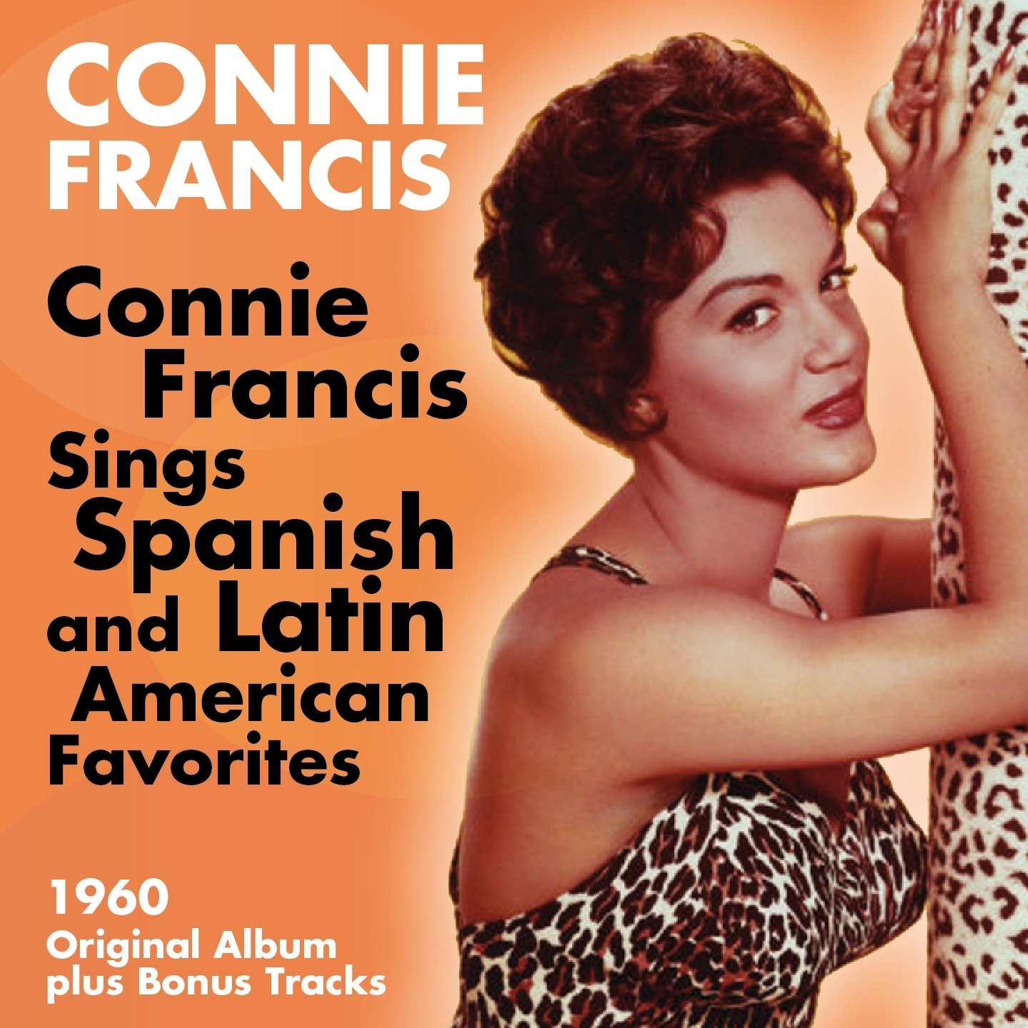 Connie Francis Sings Spanish and Latin American Favorites (Original ...