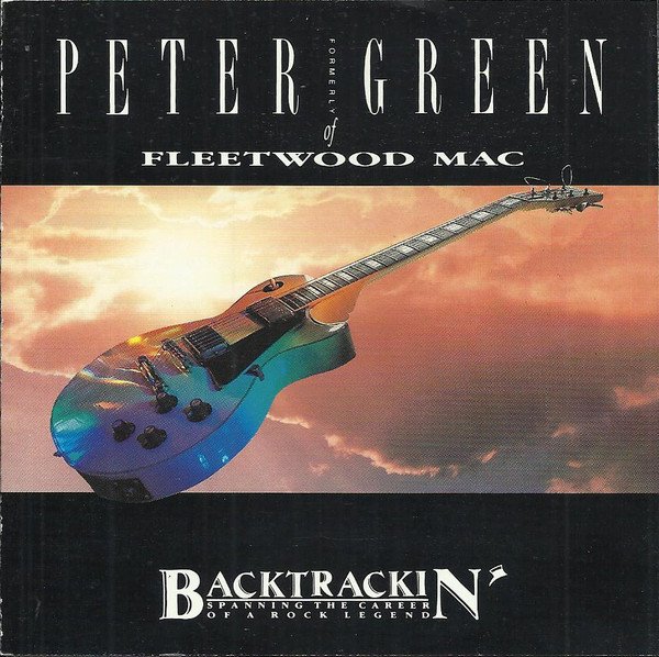 Backtrackin' — Peter Green | Last.fm