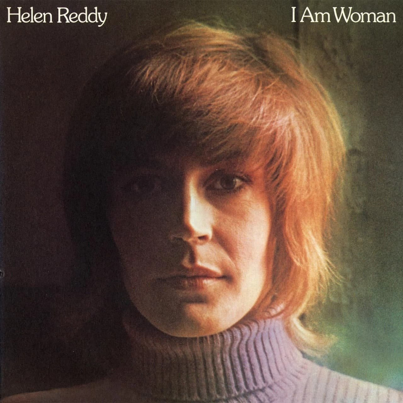 I Am Woman — Helen Reddy | Last.fm