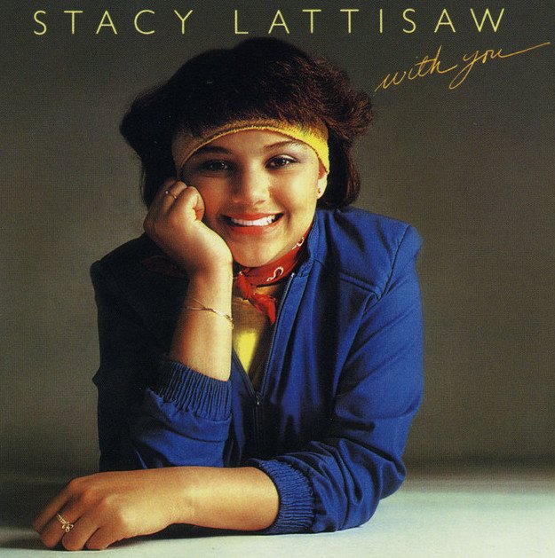 With You — Stacy Lattisaw | Last.fm