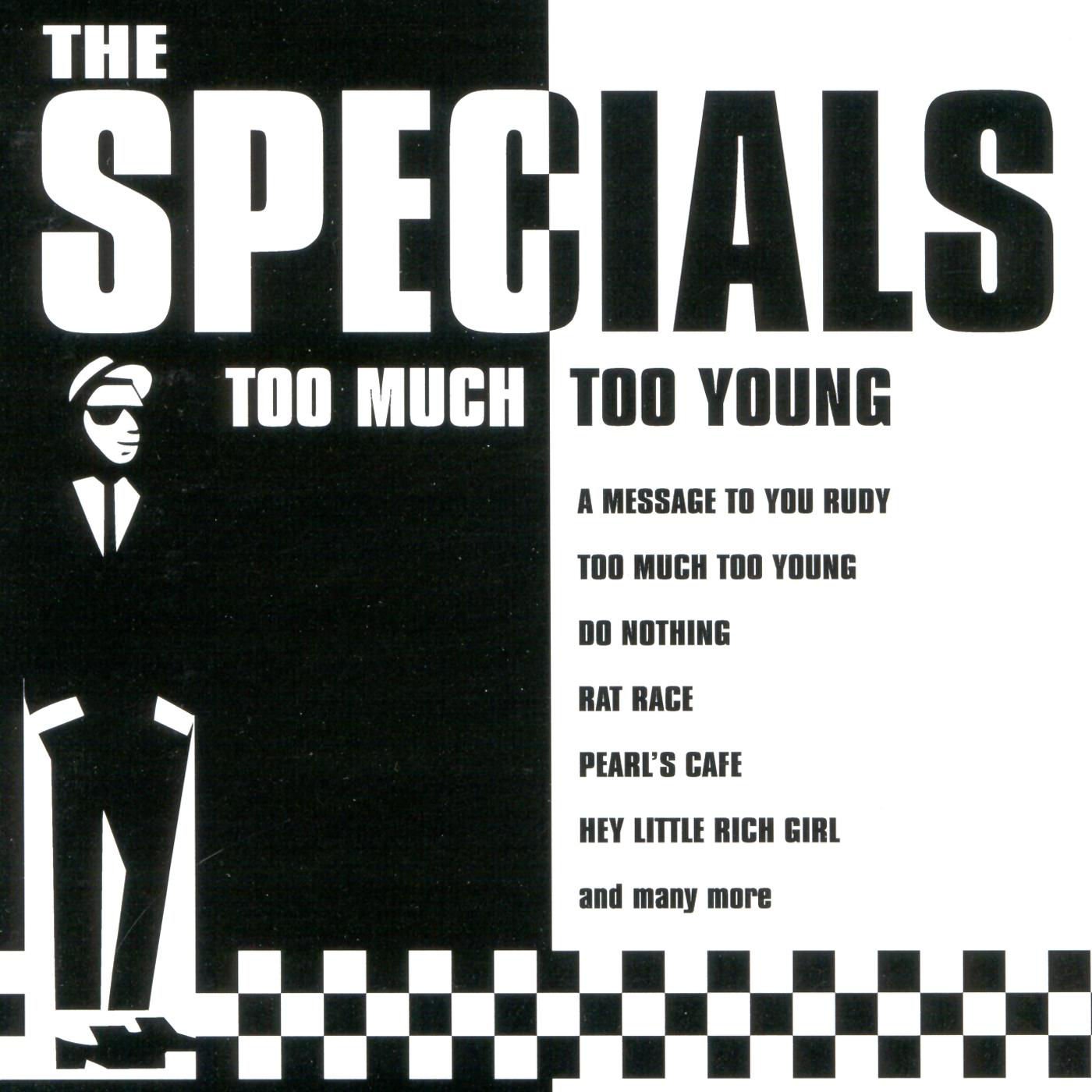 Too Much Too Young — The Specials | Last.fm