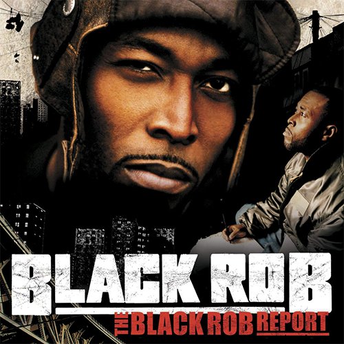 Watch Your Movements — Black Rob | Last.fm