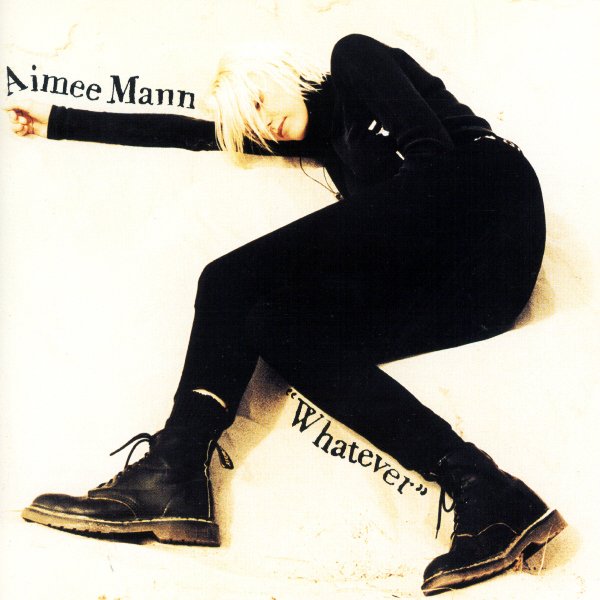 Whatever — Aimee Mann | Last.fm