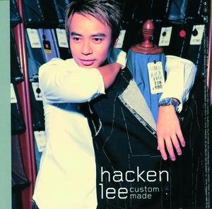 Hacken Lee - Custom Made — 李克勤 | Last.fm