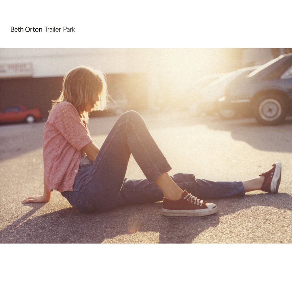 Trailer Park — Beth Orton | Last.fm