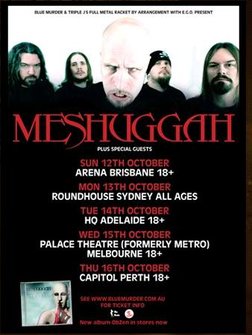 Meshuggah In Melbourne Say Hello To My (new And Not So) Little Friend,