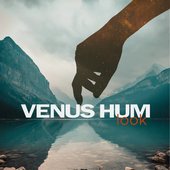 Venus Hum music, videos, stats, and photos | Last.fm